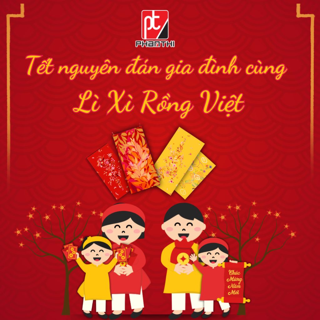 BAO LÌ XÌ RỒNG VIỆT 2024 ĐI THEO TỪNG DÒNG SỰ KIỆN - PHAN THỊ